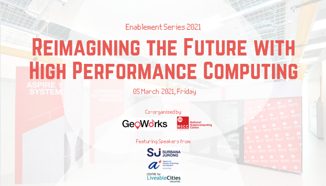 Reimagining the Future with High Performance Computing | NSCC